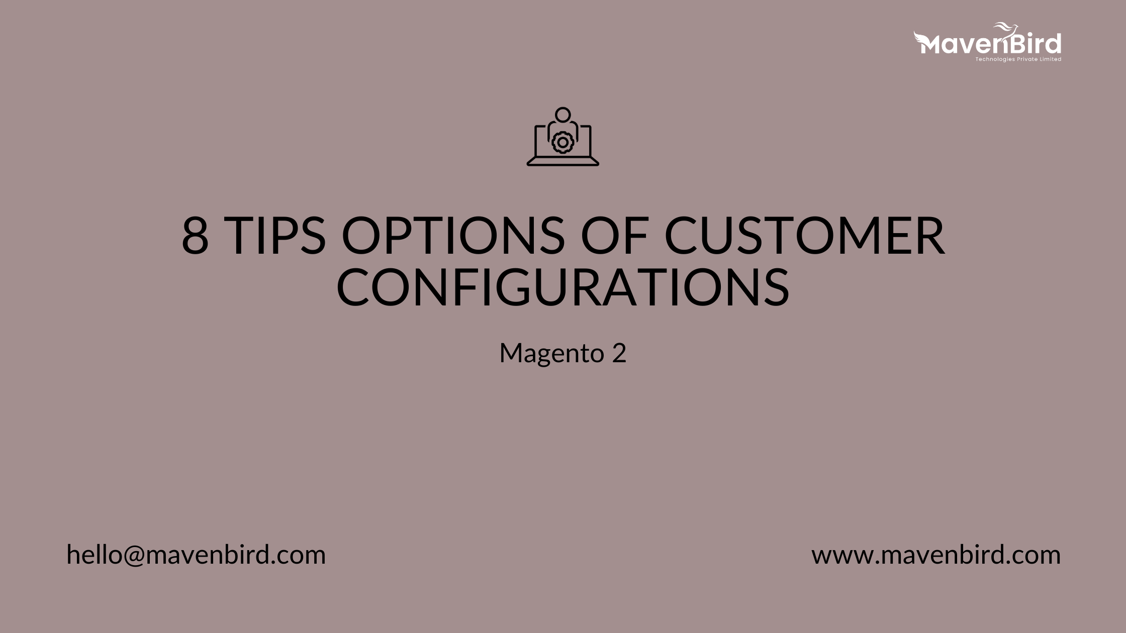 8 Tips Options of Magento 2 Customer Configurations - Mavenbird