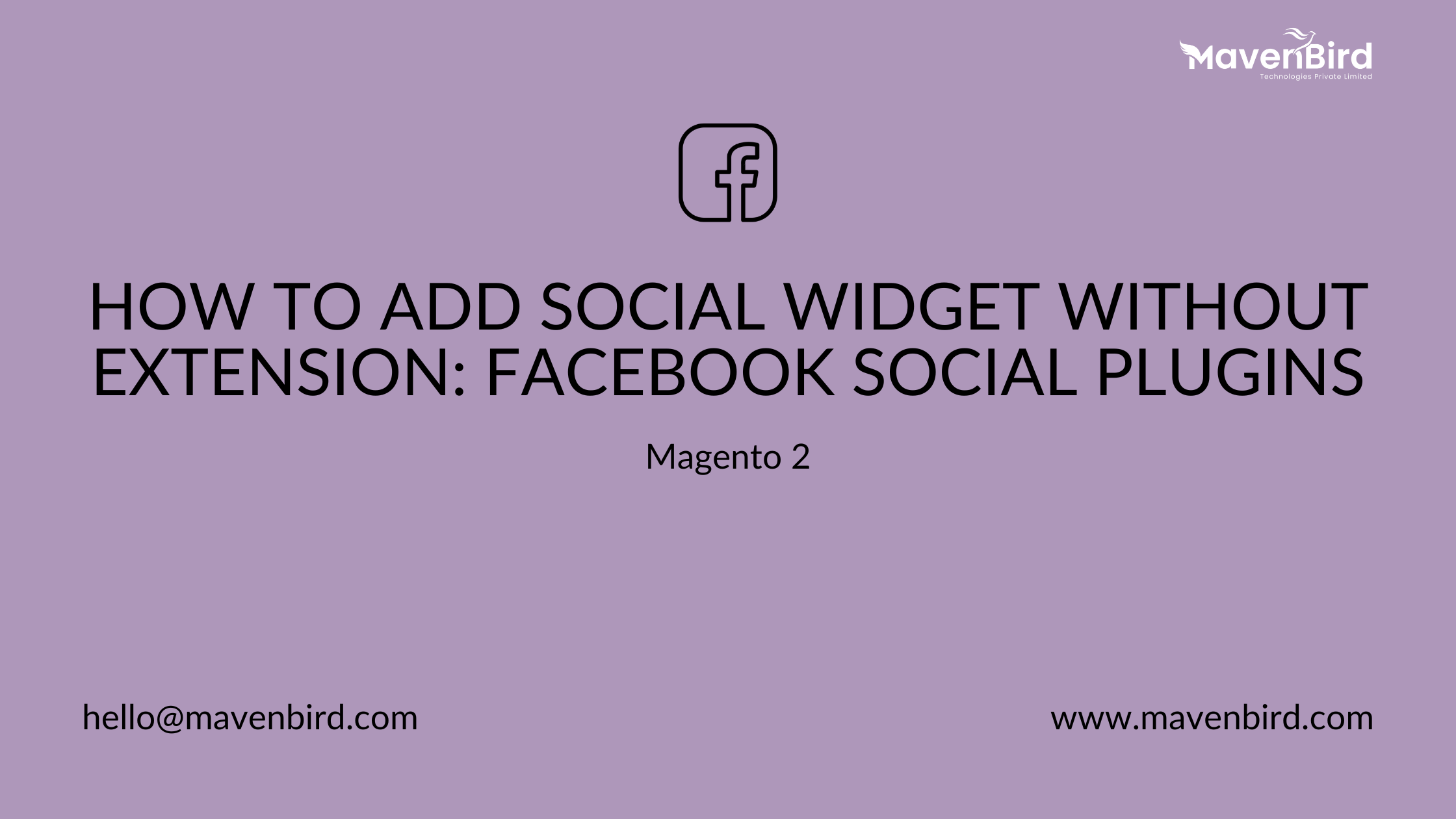 How to Add Social Widget without extension: Facebook Social Plugins in Magento 2 - Mavenbird