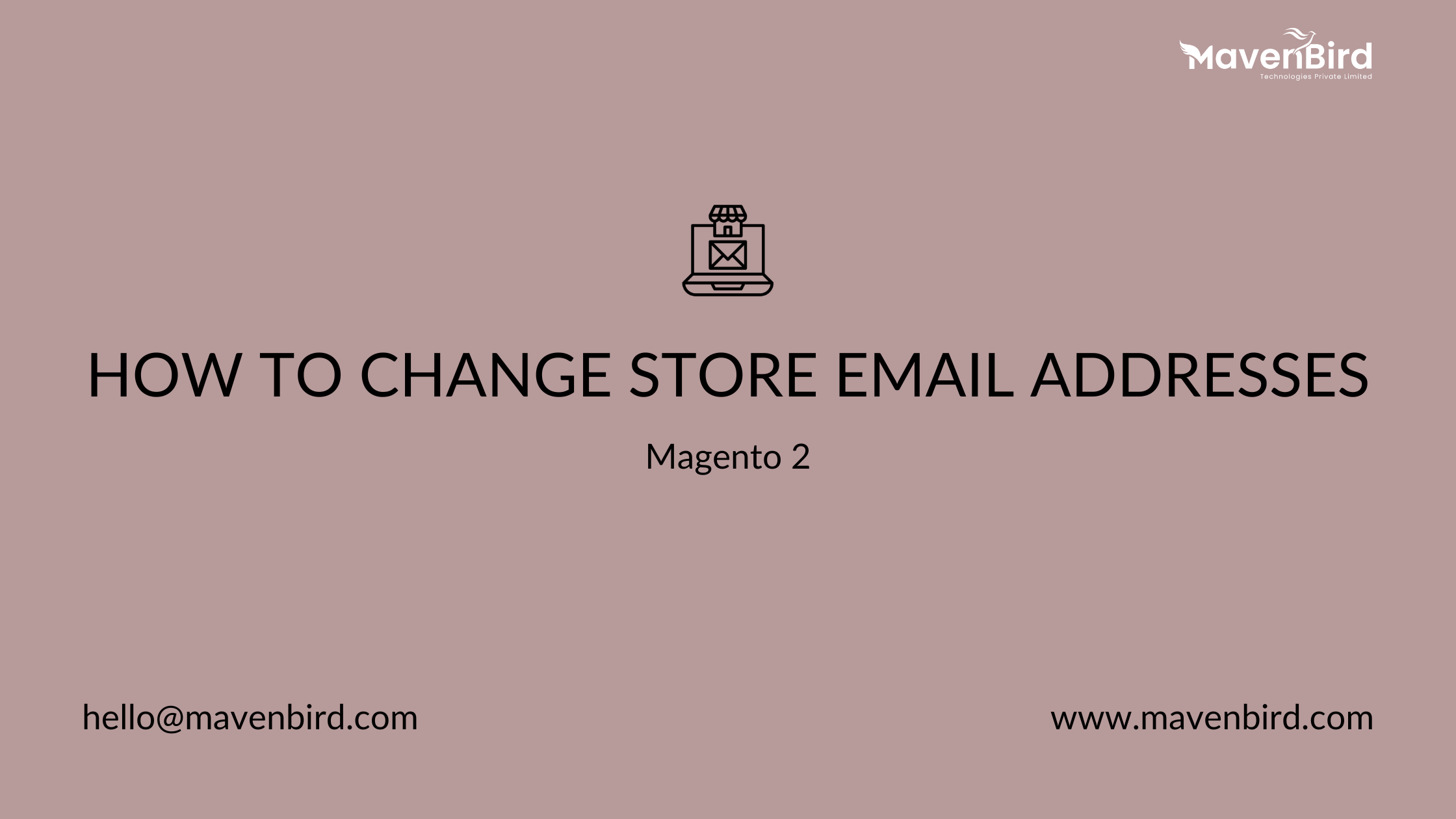 How to Change Store Email Addresses in Magento 2 - Mavenbird