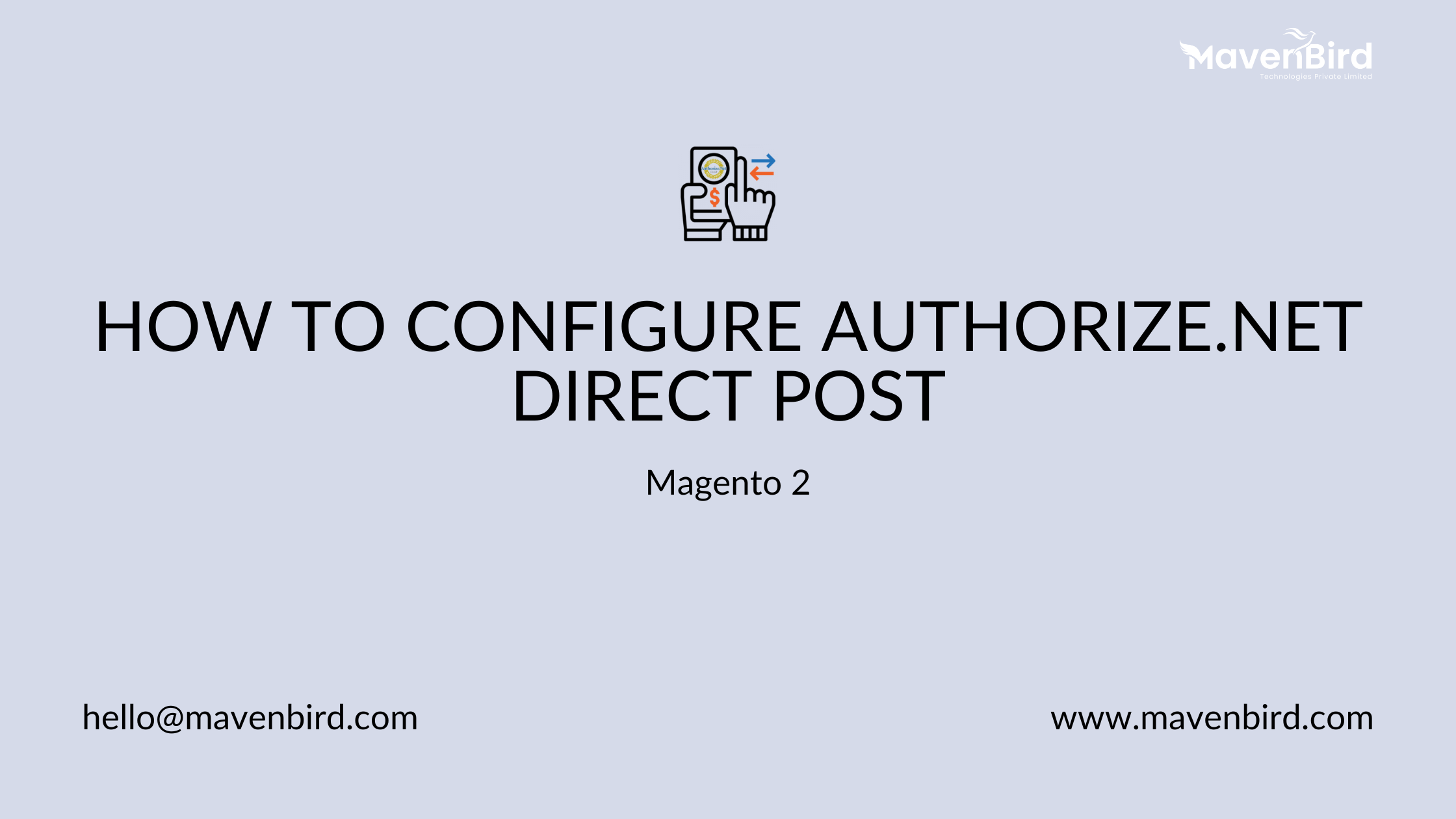 How to Configure Authorize.Net Direct Post in Magento 2 - Mavenbird