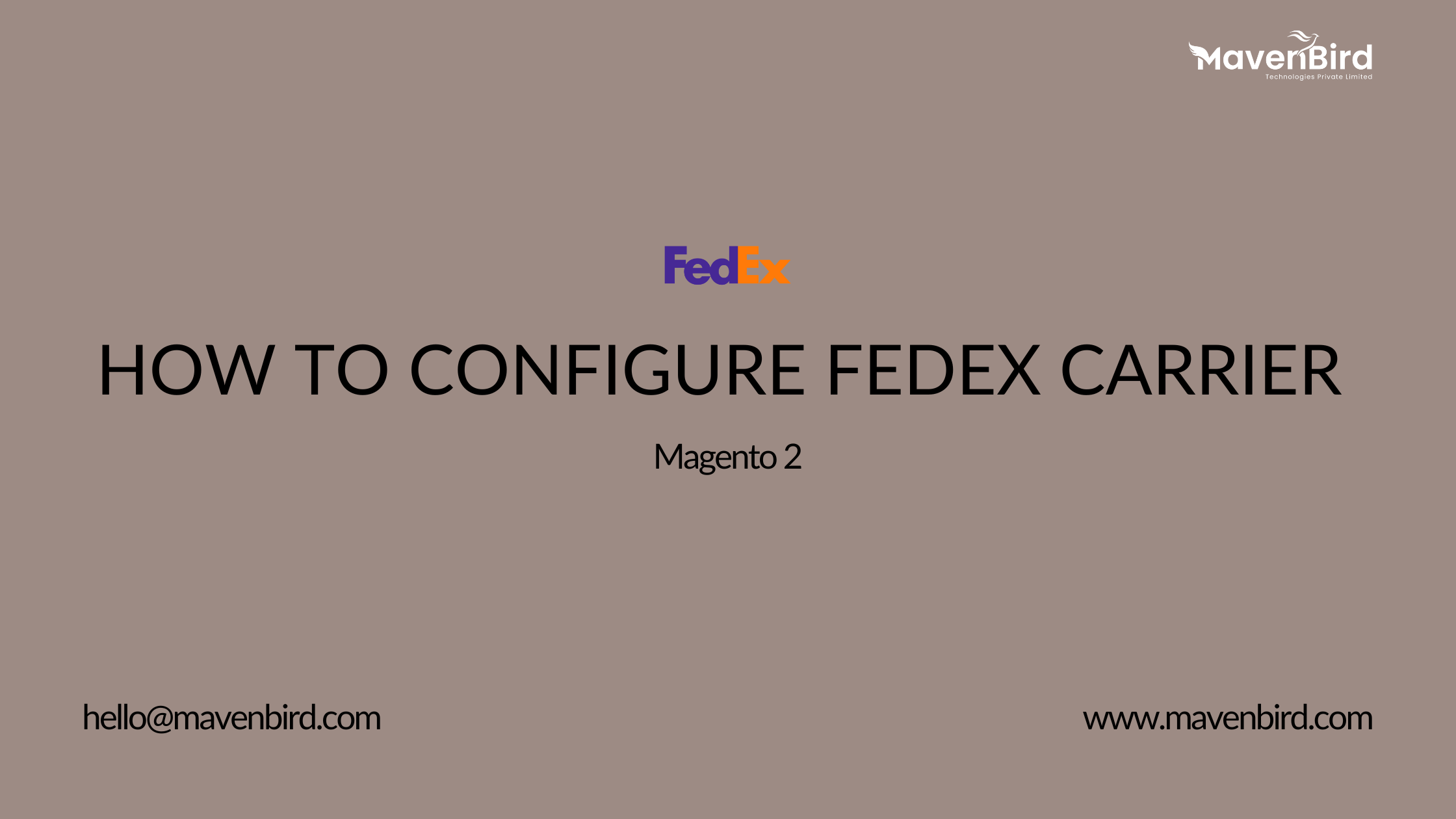 How to Configure FedEx Carrier in Magento 2 - Mavenbird
