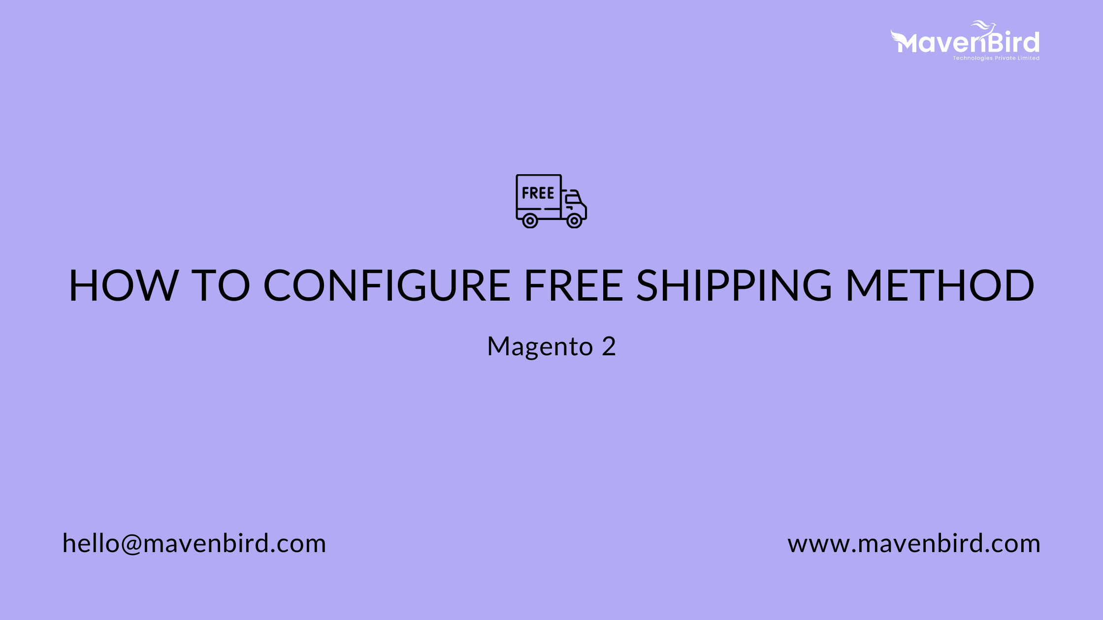 How to Configure Free Shipping Method in Magento 2 - Mavenbird