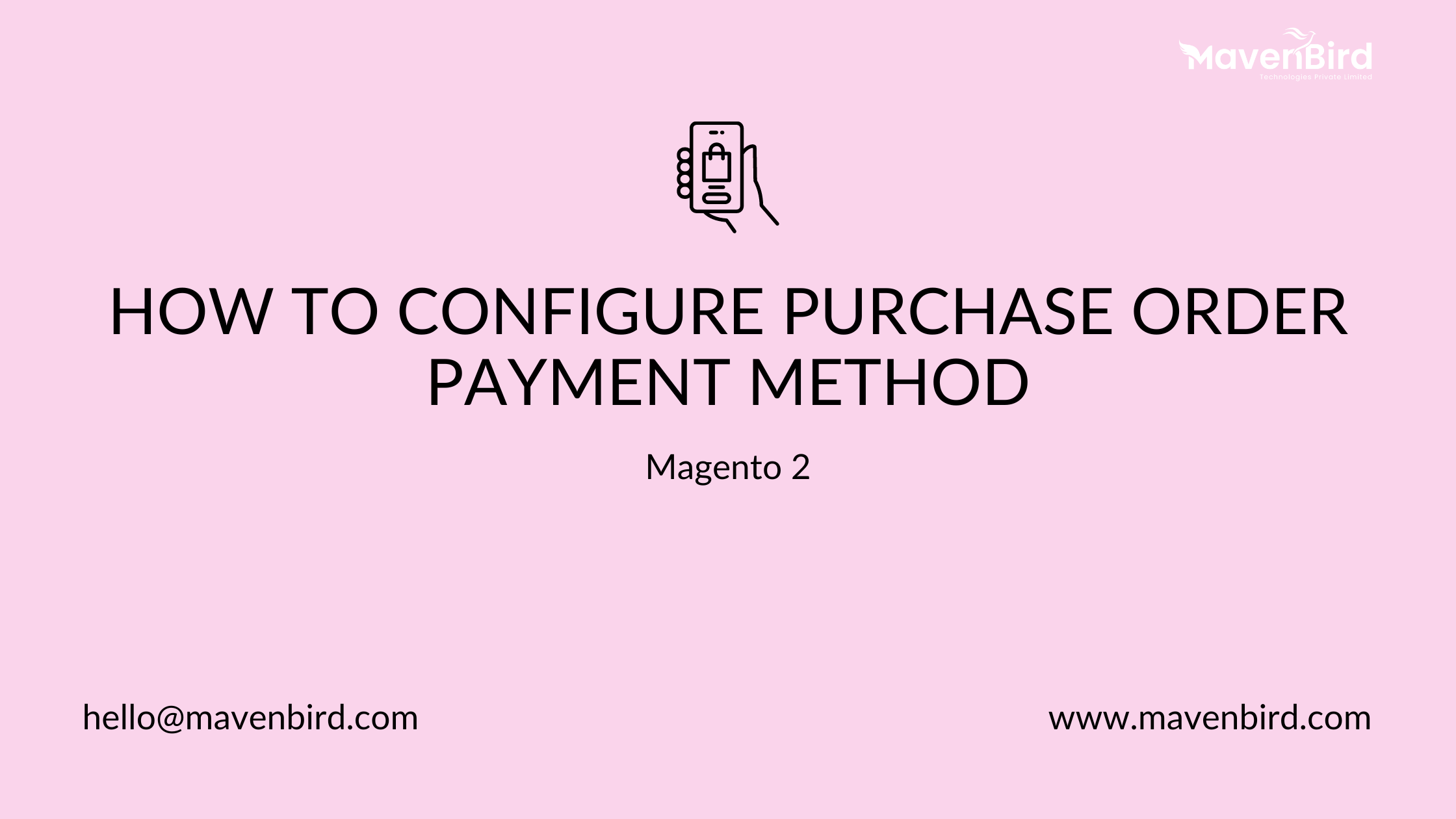 How to Configure Purchase Order Payment Method in Magento 2 - Mavenbird