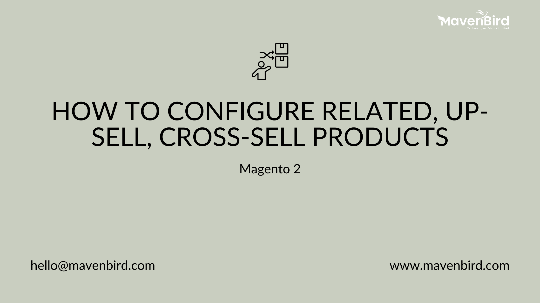 How to Configure Related, Up-Sell, Cross-Sell Products in Magento 2 - Mavenbird