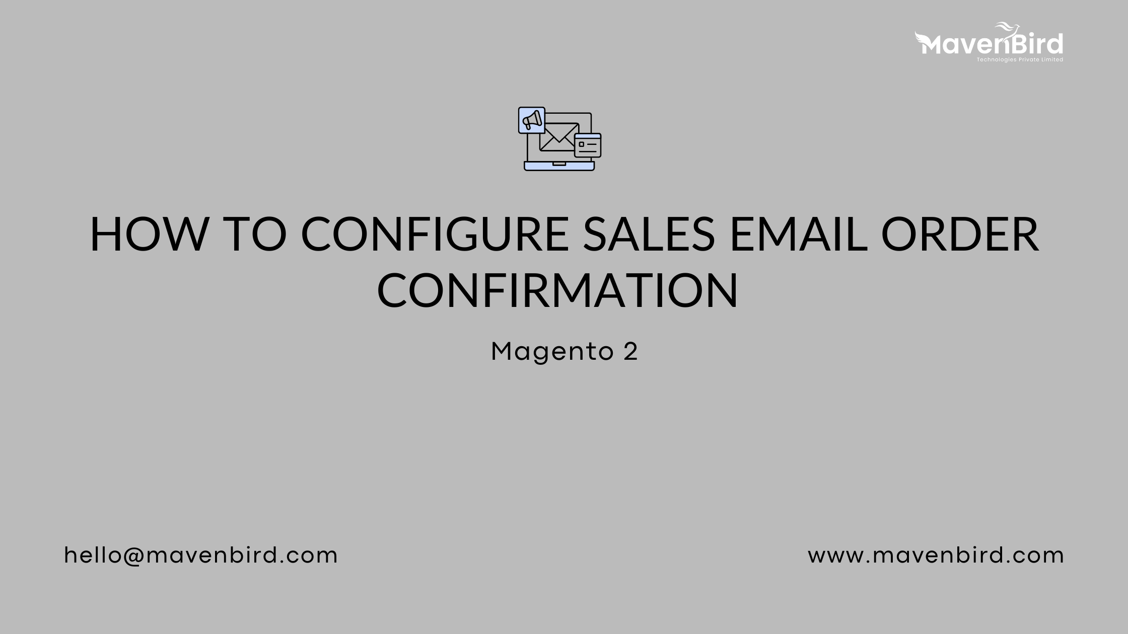 How to Configure Sales Email Order Confirmation in Magento 2 - Mavenbird