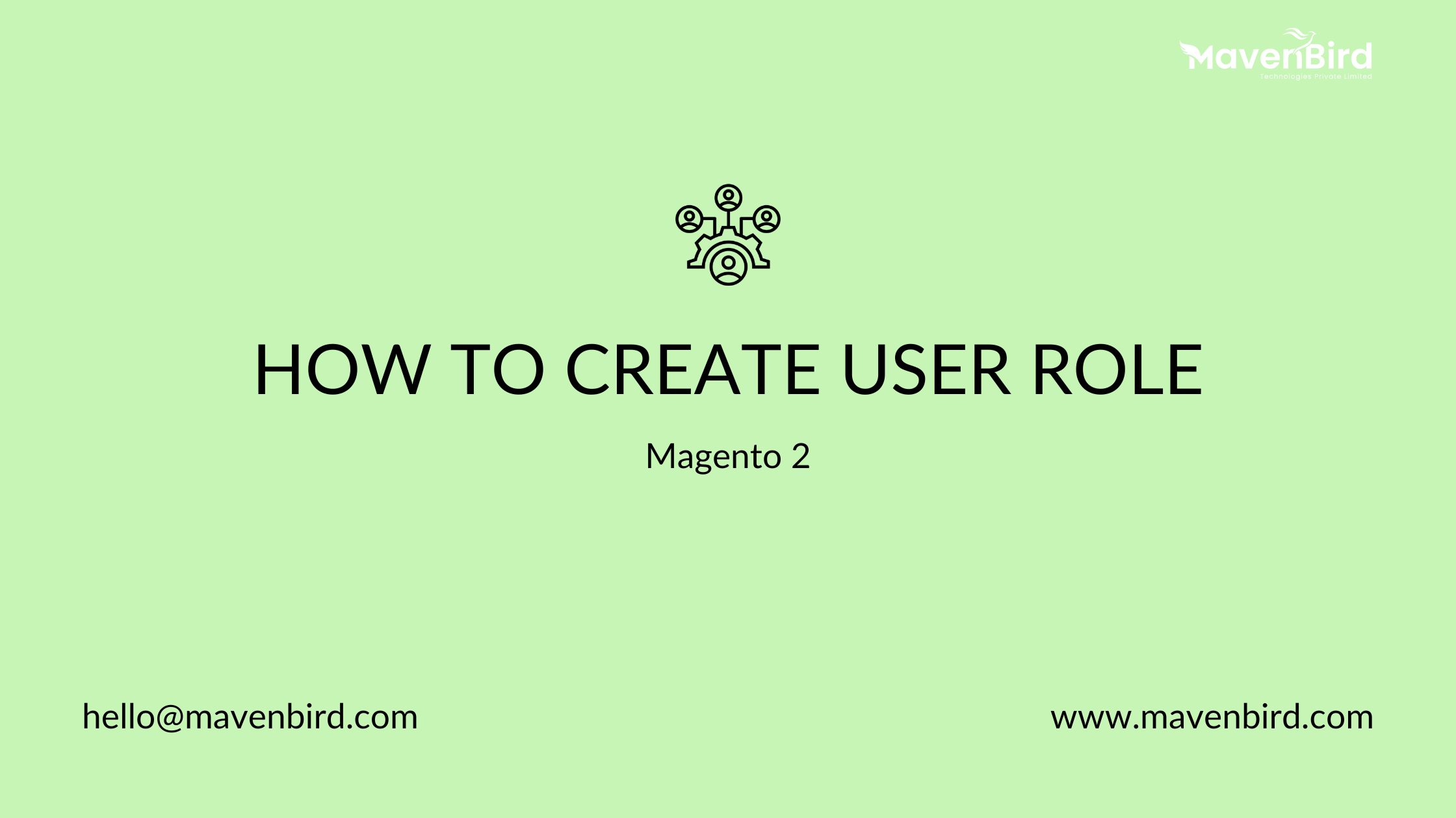 How to Create User Role in Magento 2 - Mavenbird