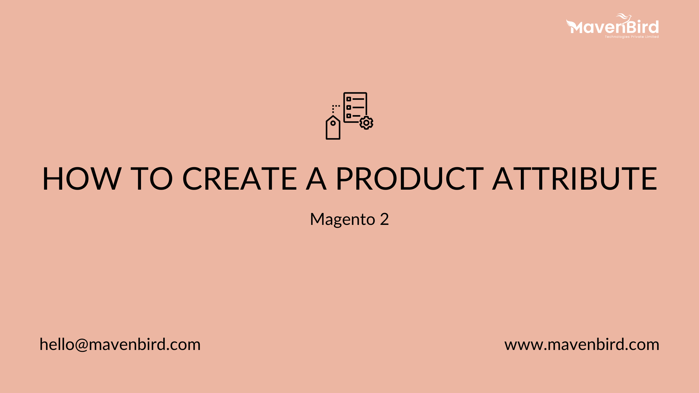 How to Create a Product Attribute in Magento 2 - Mavenbird