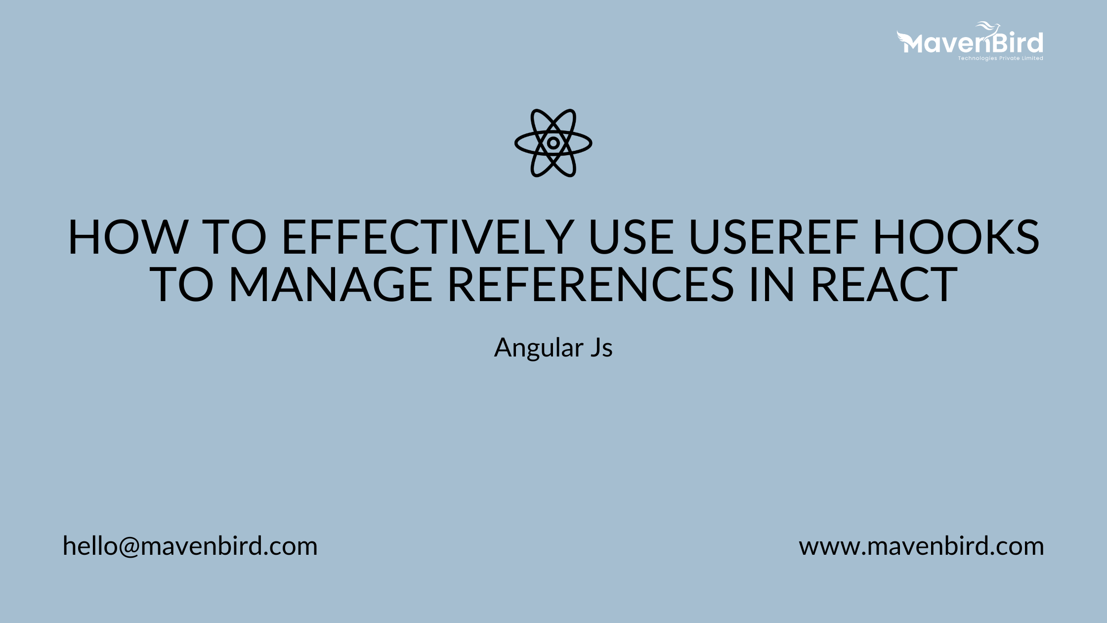 How to Effectively Use useRef Hooks to Manage References in React - Mavenbird