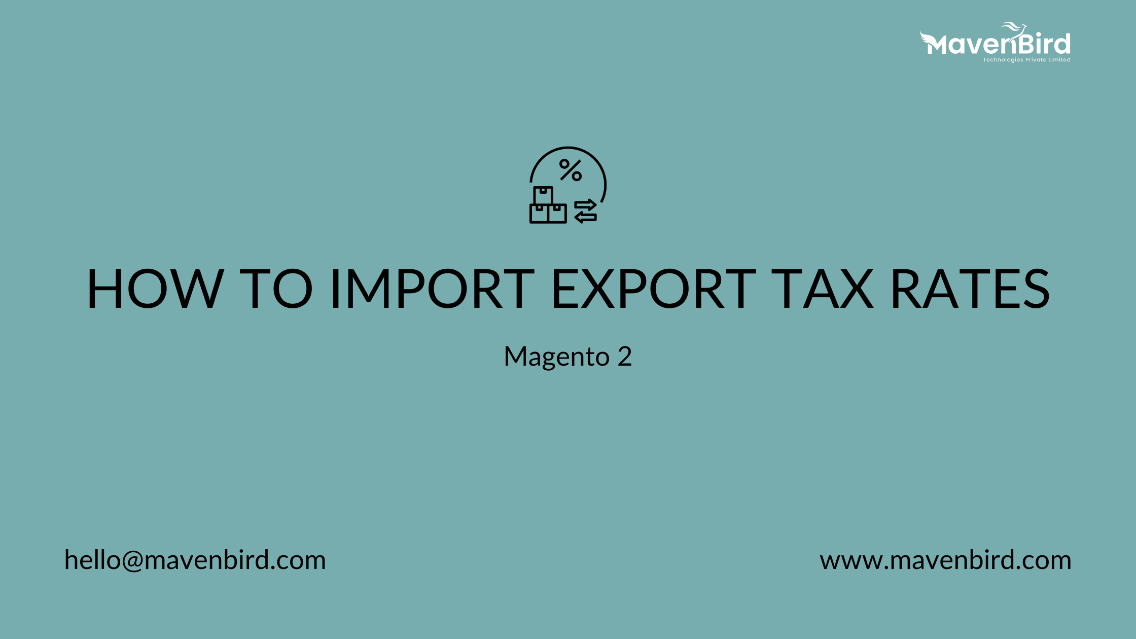 How to Import Export Tax Rates in Magento 2 - Mavenbird