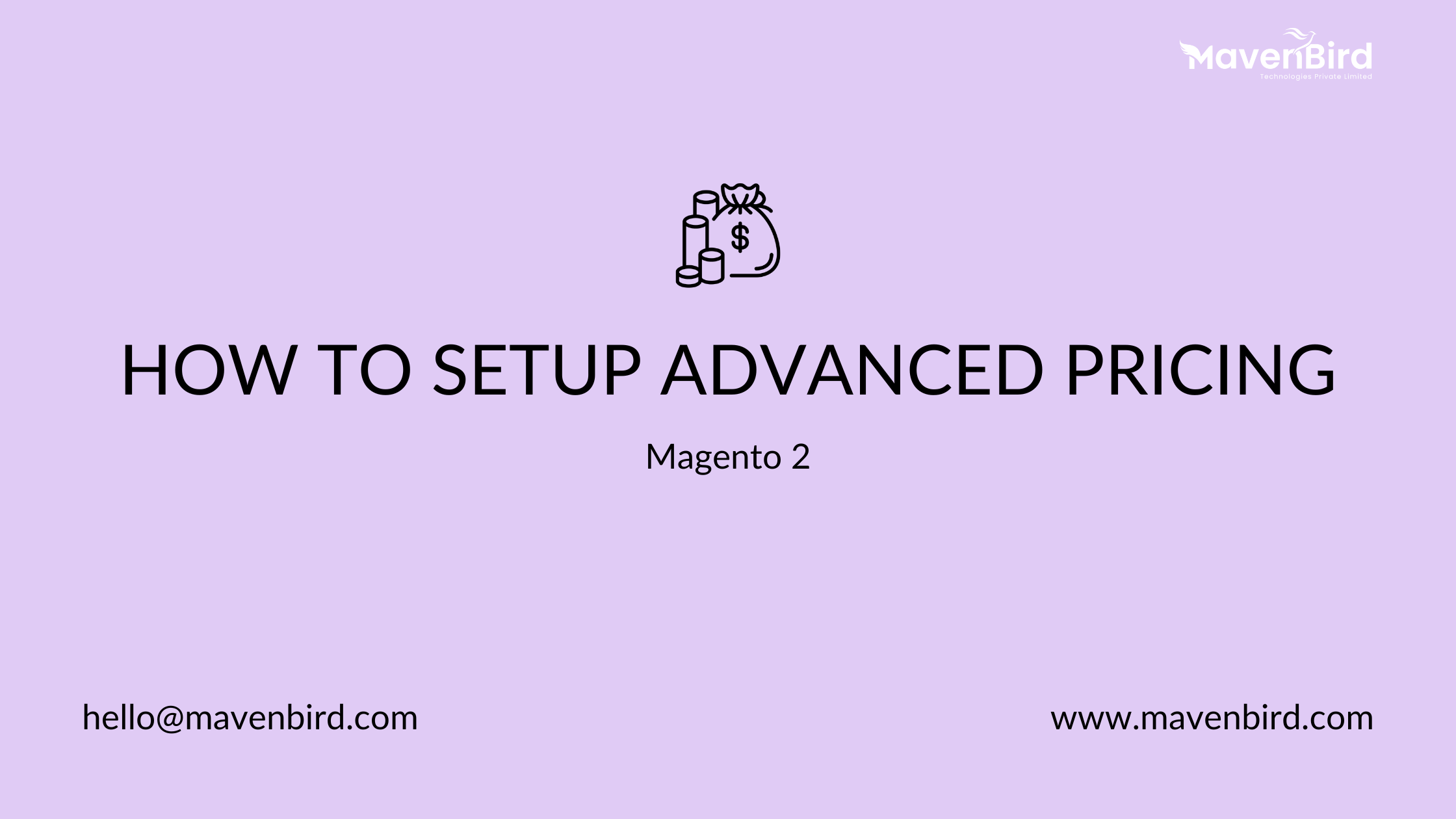 How to Setup Advanced Pricing in Magento 2 | Mavenbird - Mavenbird