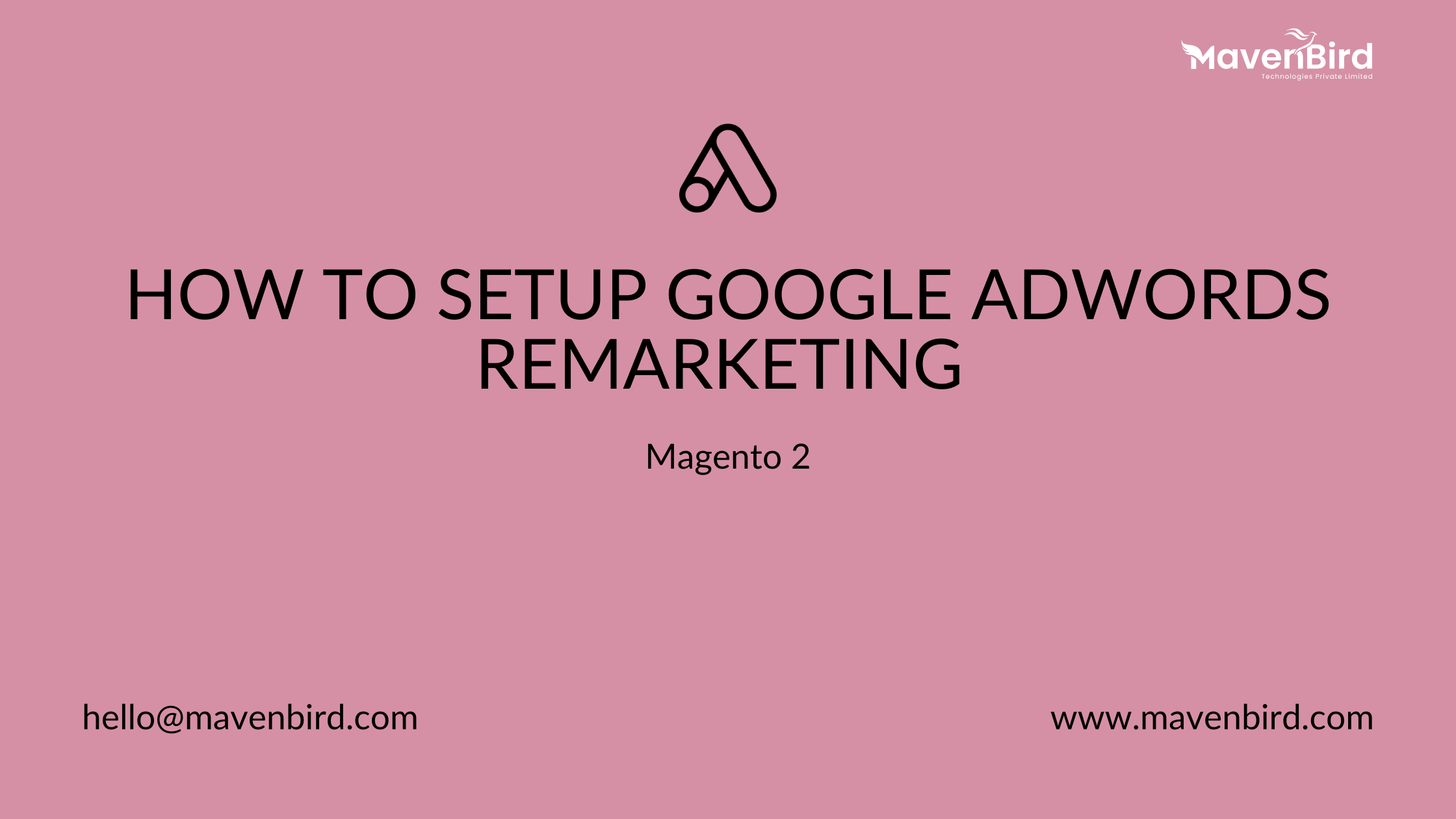 How to Setup Google Adwords Remarketing on Magento 2 - Mavenbird