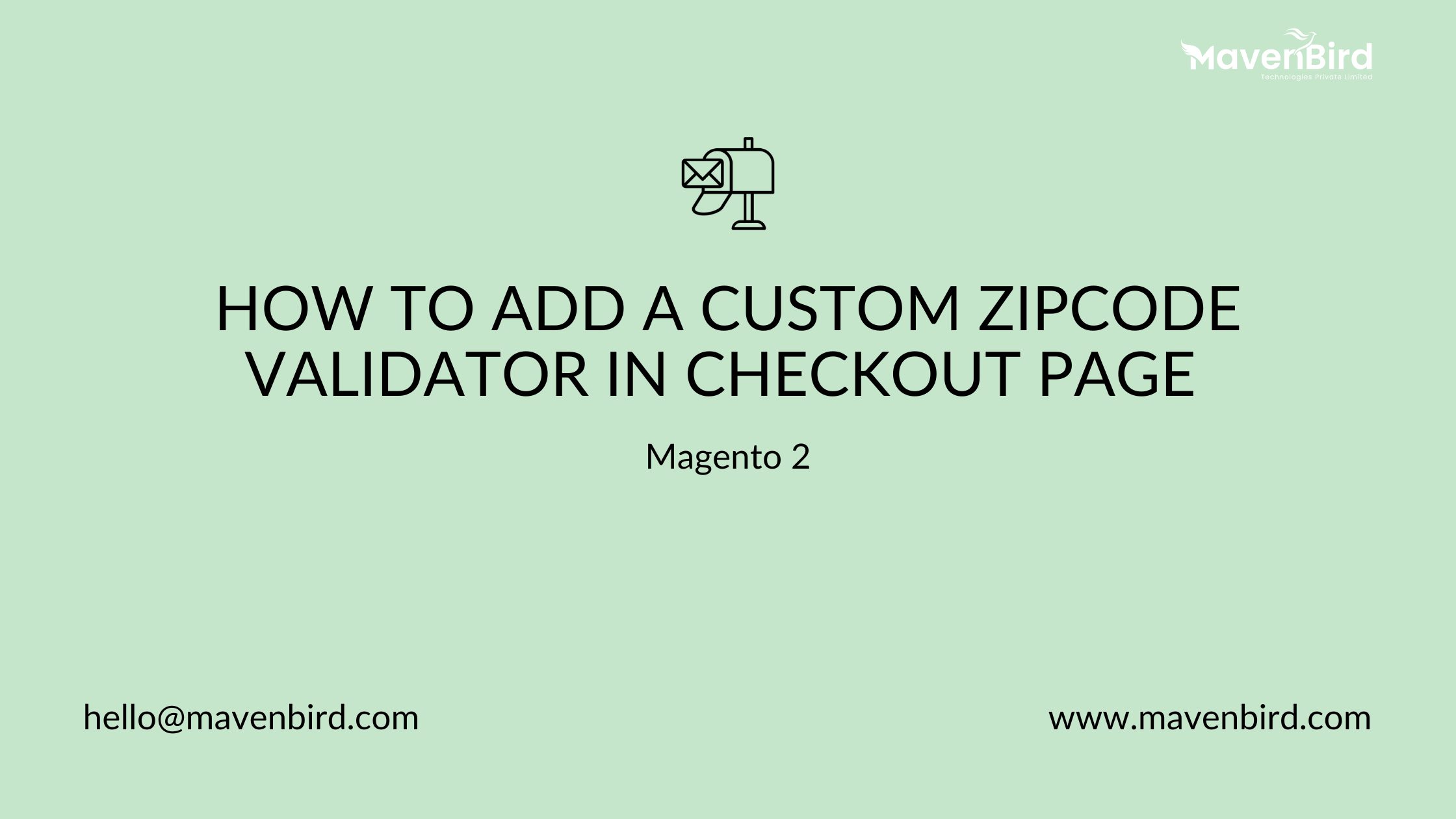 How to add a custom Zipcode validator in checkout page Magento 2 - Mavenbird