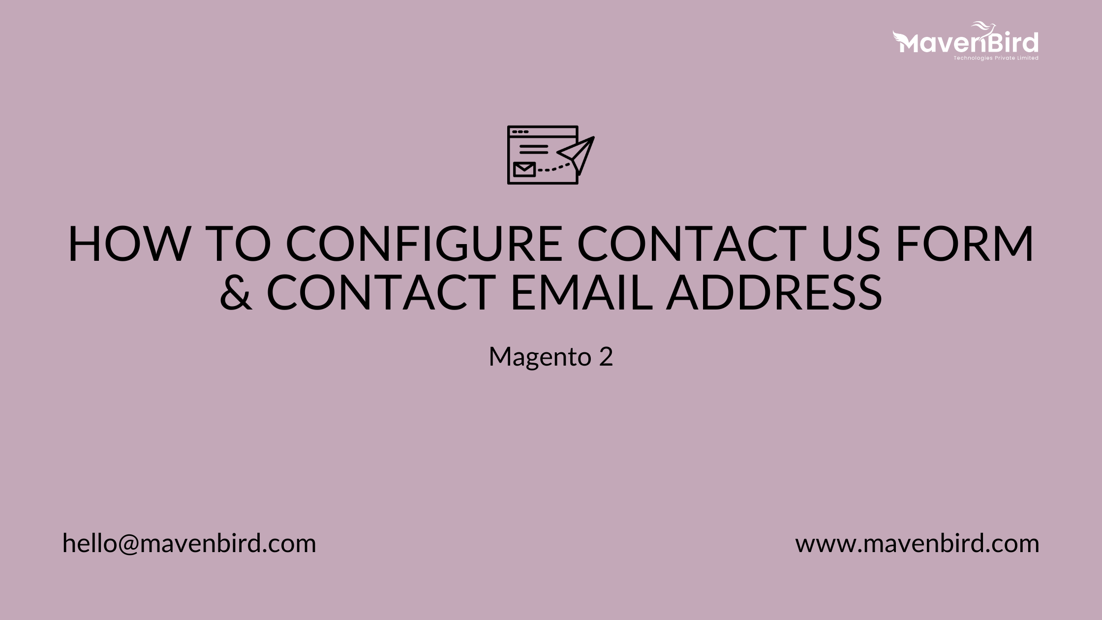 How to configure Magento 2 Contact Us form & Contact email address - Mavenbird