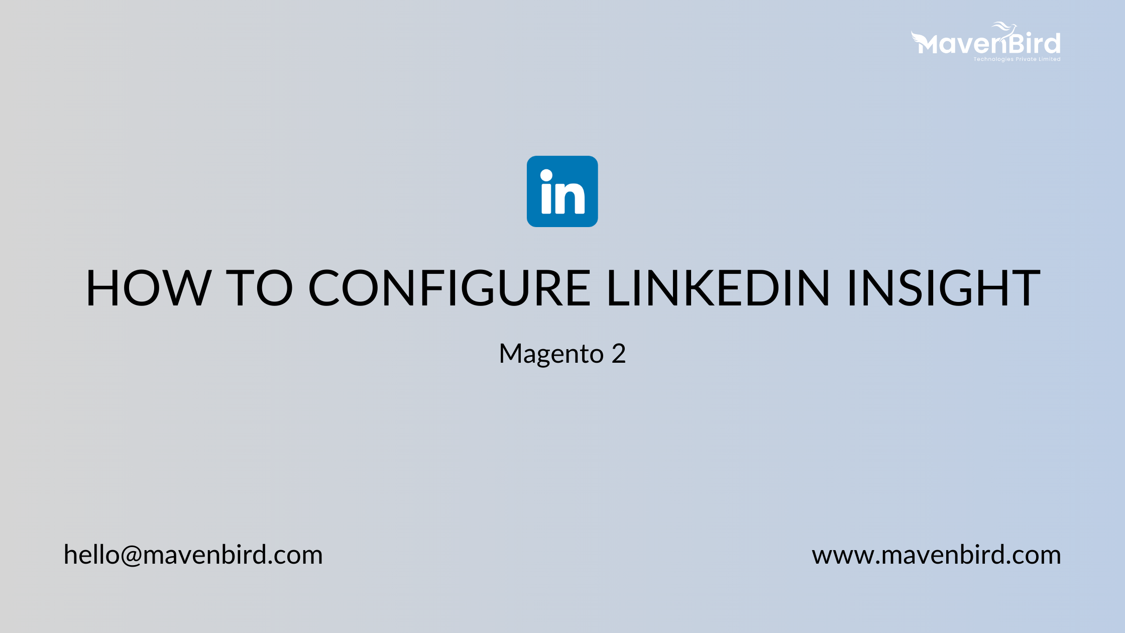 How to configure Linkedin Insight on Magento 2 - Mavenbird
