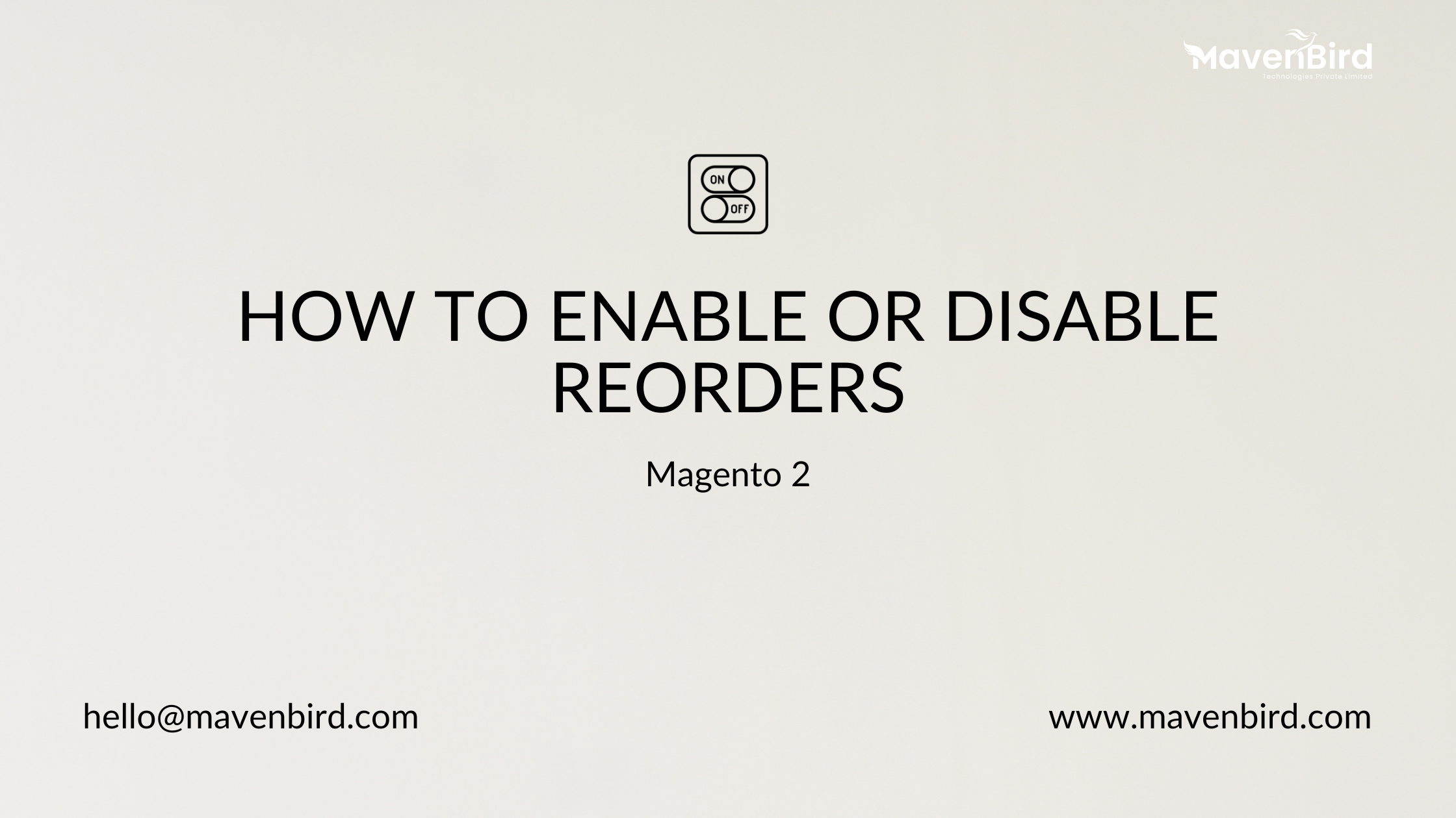 How to enable or disable reorders in Magento 2 - Mavenbird