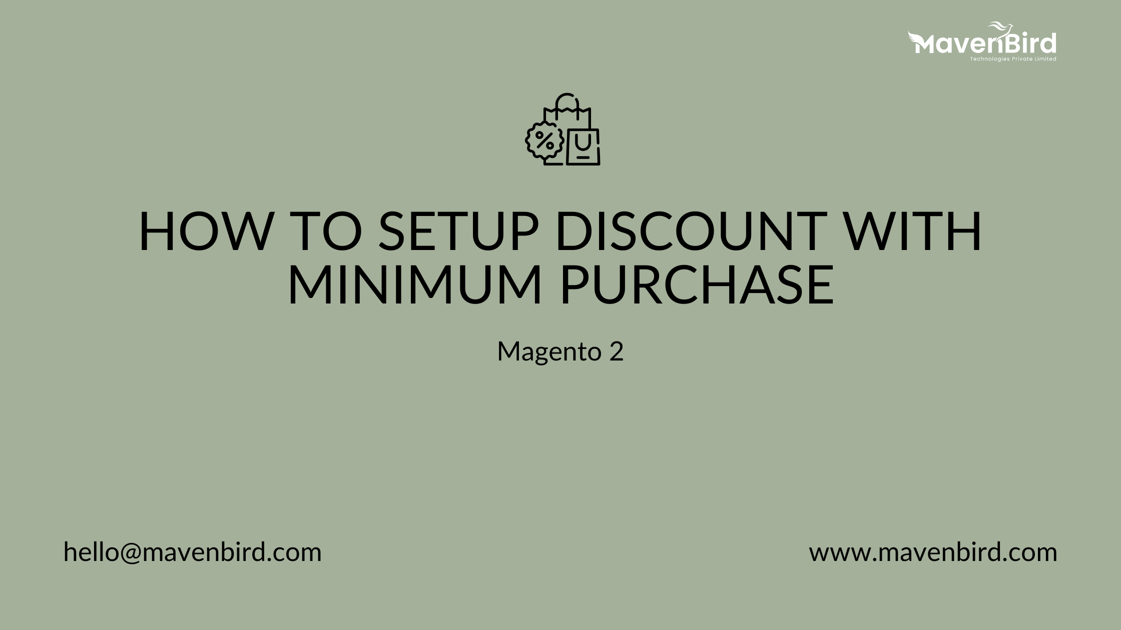 How to setup Discount with Minimum Purchase in Magento 2 - Mavenbird