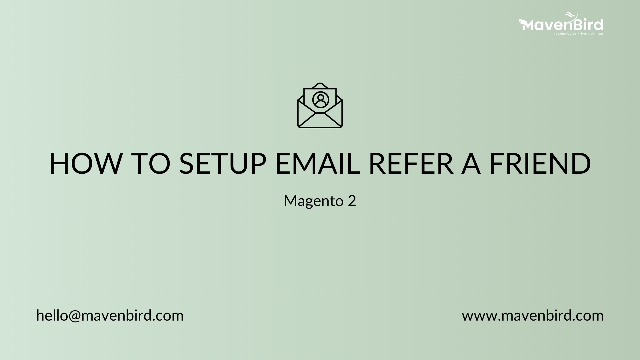 How to setup Email Refer a Friend in Magento 2 - Mavenbird