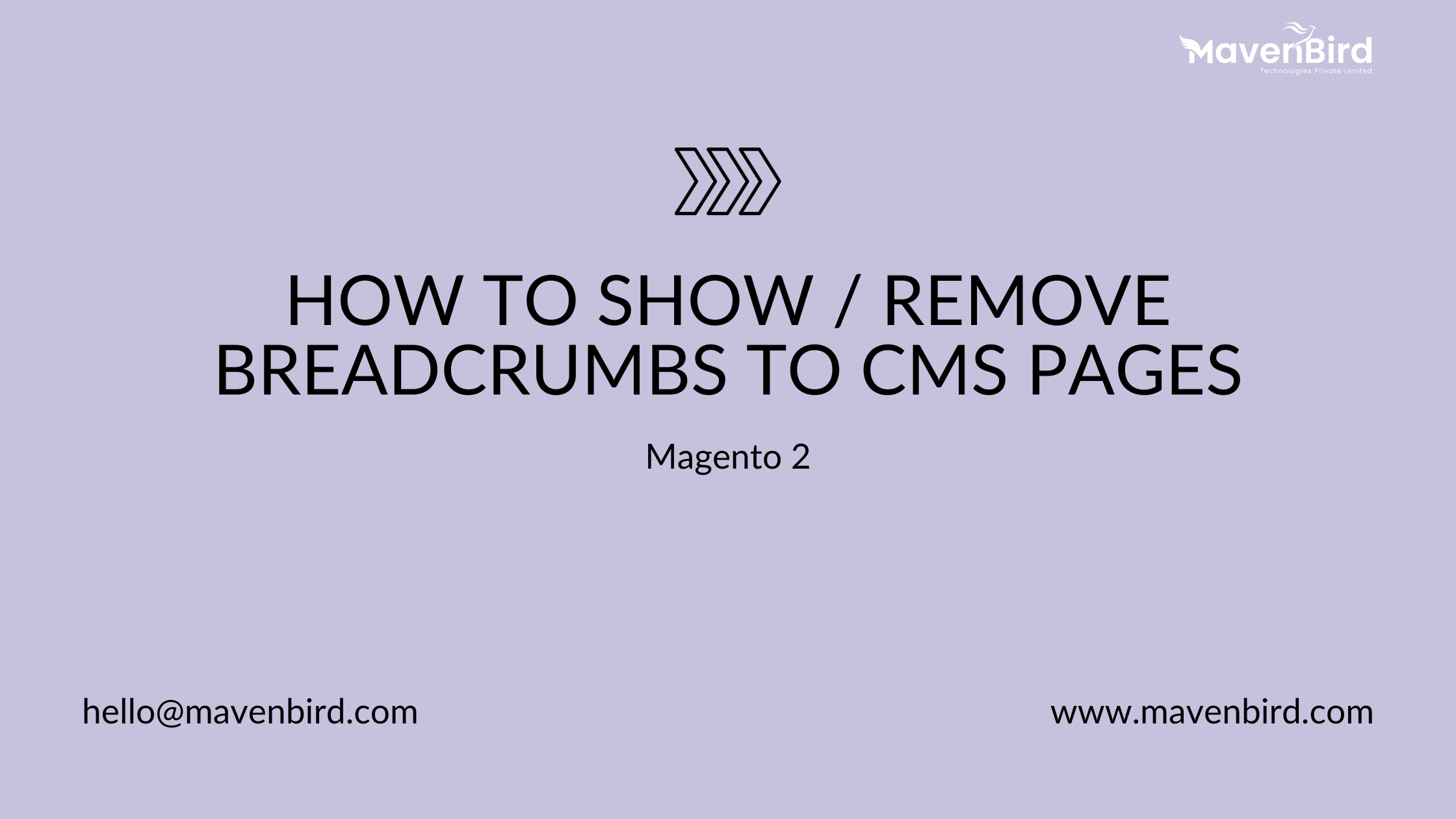 How to show / remove breadcrumbs to CMS pages in Magento 2 - Mavenbird