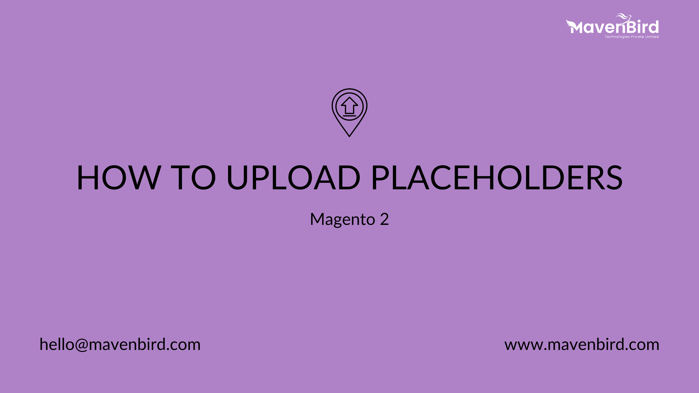 How to Upload Placeholders in Magento 2 | Maenbird - Mavenbird