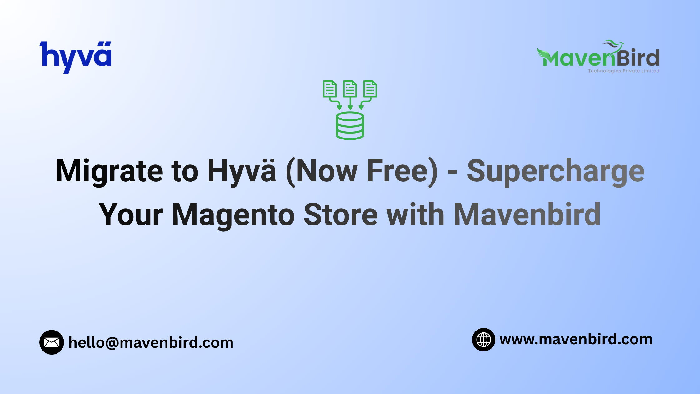 Magento Just Got Faster — Migrate to Free Hyvä Theme with Mavenbird ...