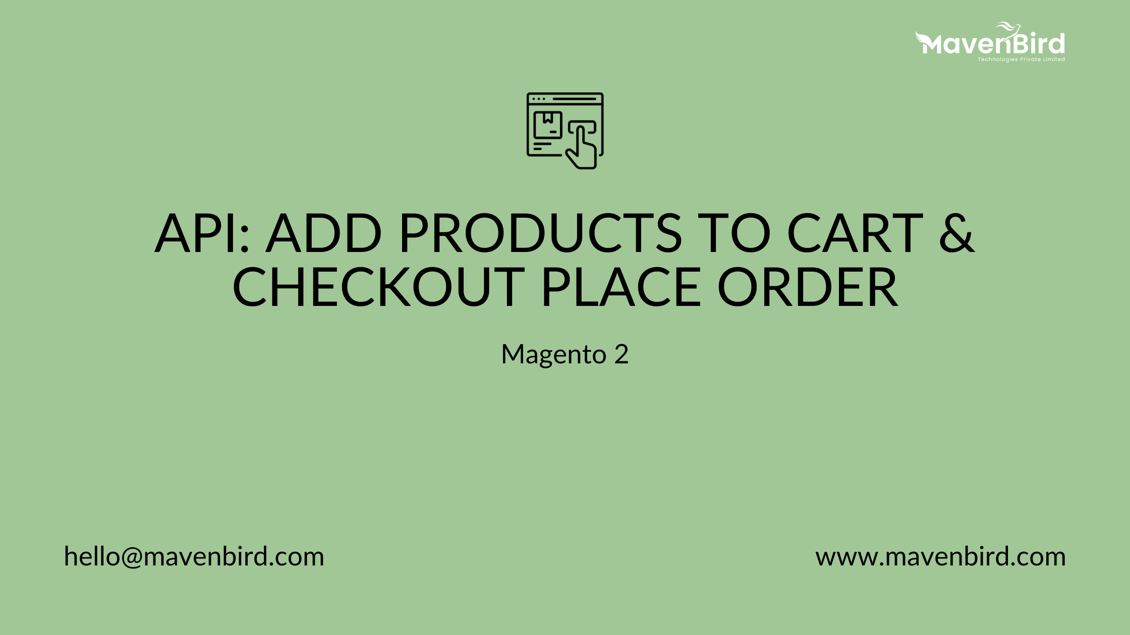 Magento 2 API: Add Products to Cart & Checkout Place Order - Mavenbird