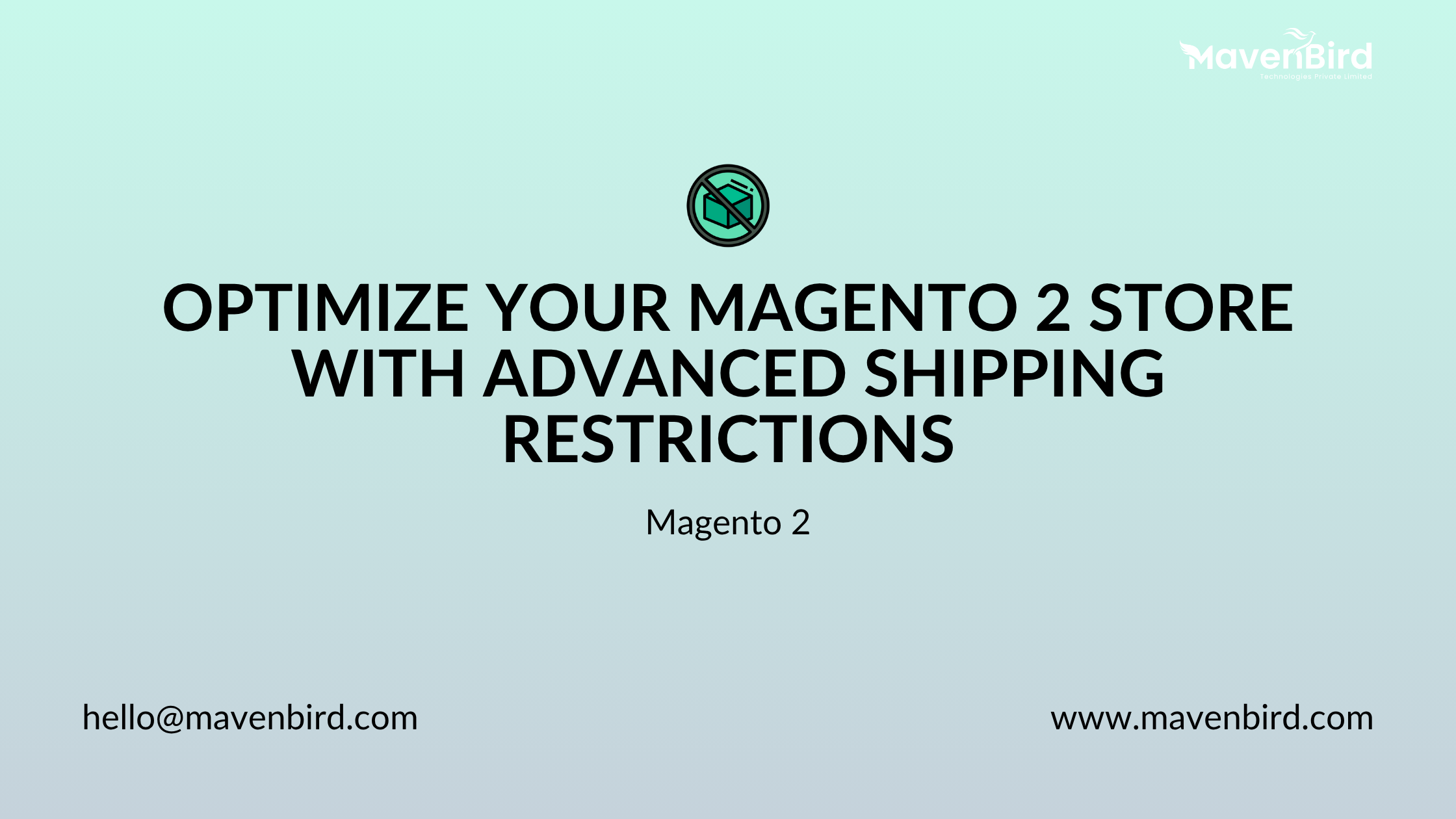 Optimize Your Magento 2 Store with Advanced Shipping Restrictions ...
